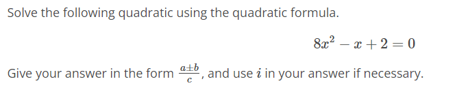 Solved Solve the following quadratic using the quadratic | Chegg.com
