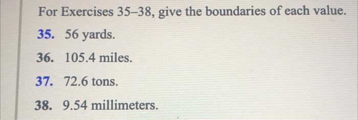 Solved For Exercises 35-38, give the boundaries of each | Chegg.com
