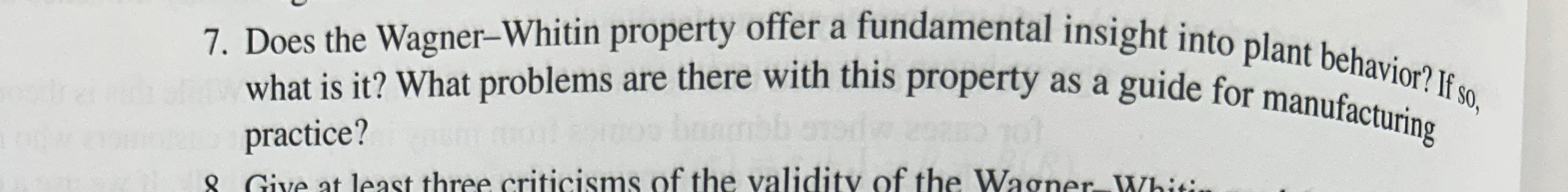 Solved Does the Wagner-Whitin property offer a fundamental | Chegg.com