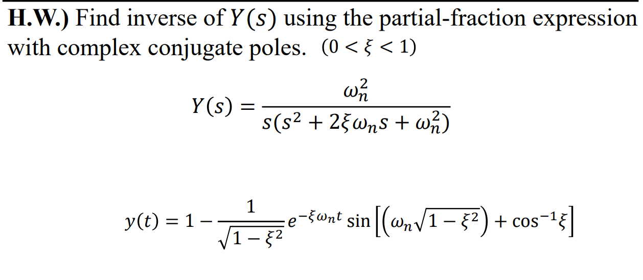Solved Find inverse of 𝑌(𝑠) ﻿using the partial-fraction | Chegg.com
