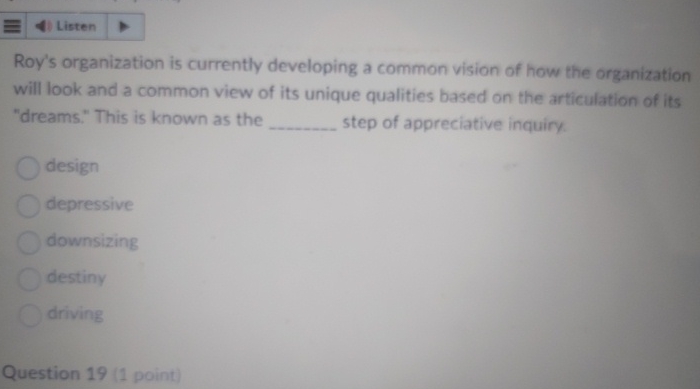 Solved ListenRoy's organization is currently developing a | Chegg.com
