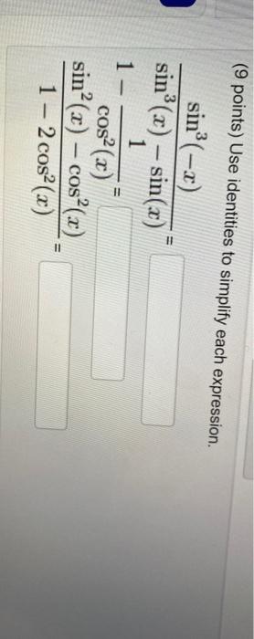 Solved (6 points) Write each expression in terms of sines | Chegg.com