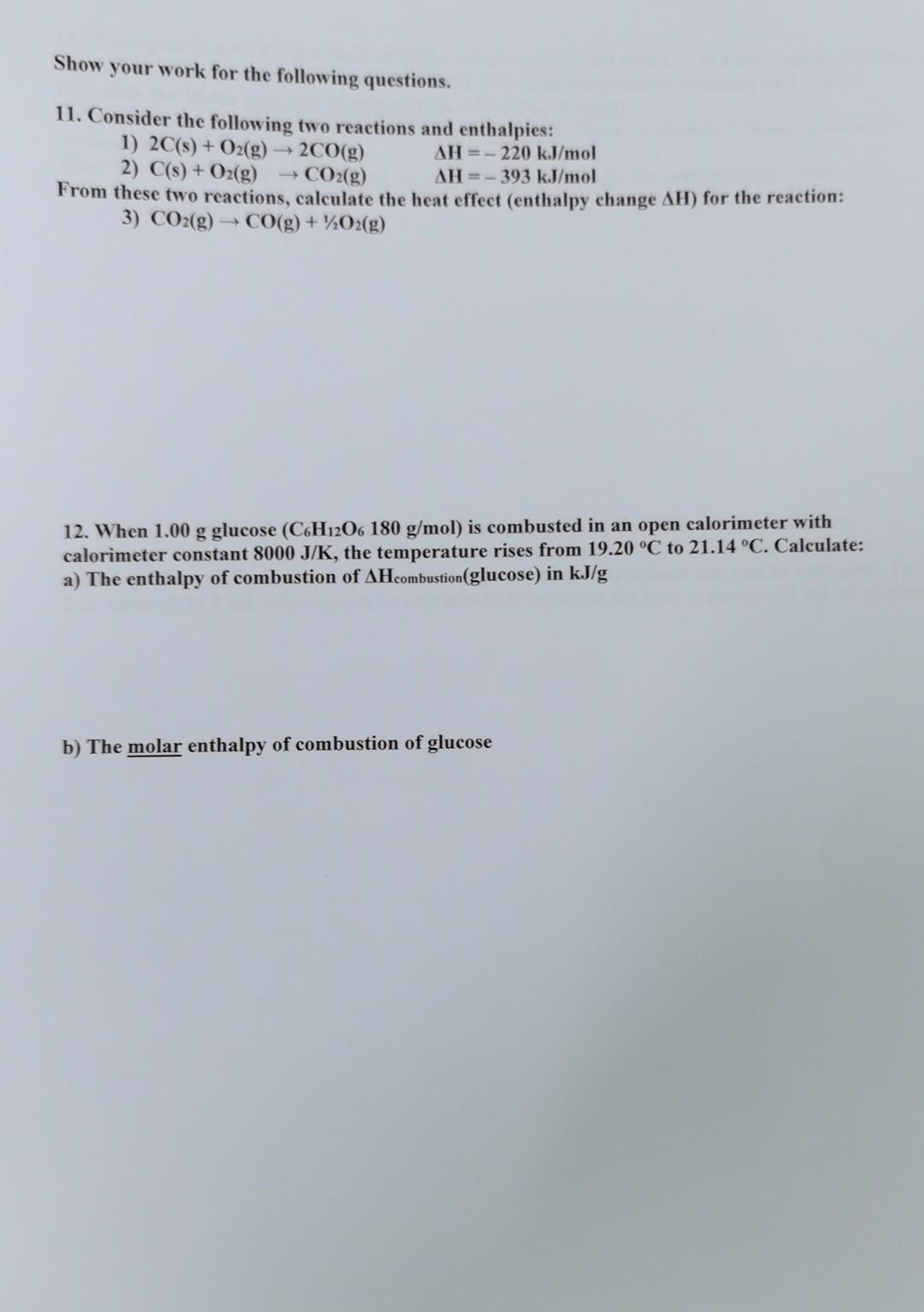 Solved Show your work for the following questions. 11. | Chegg.com