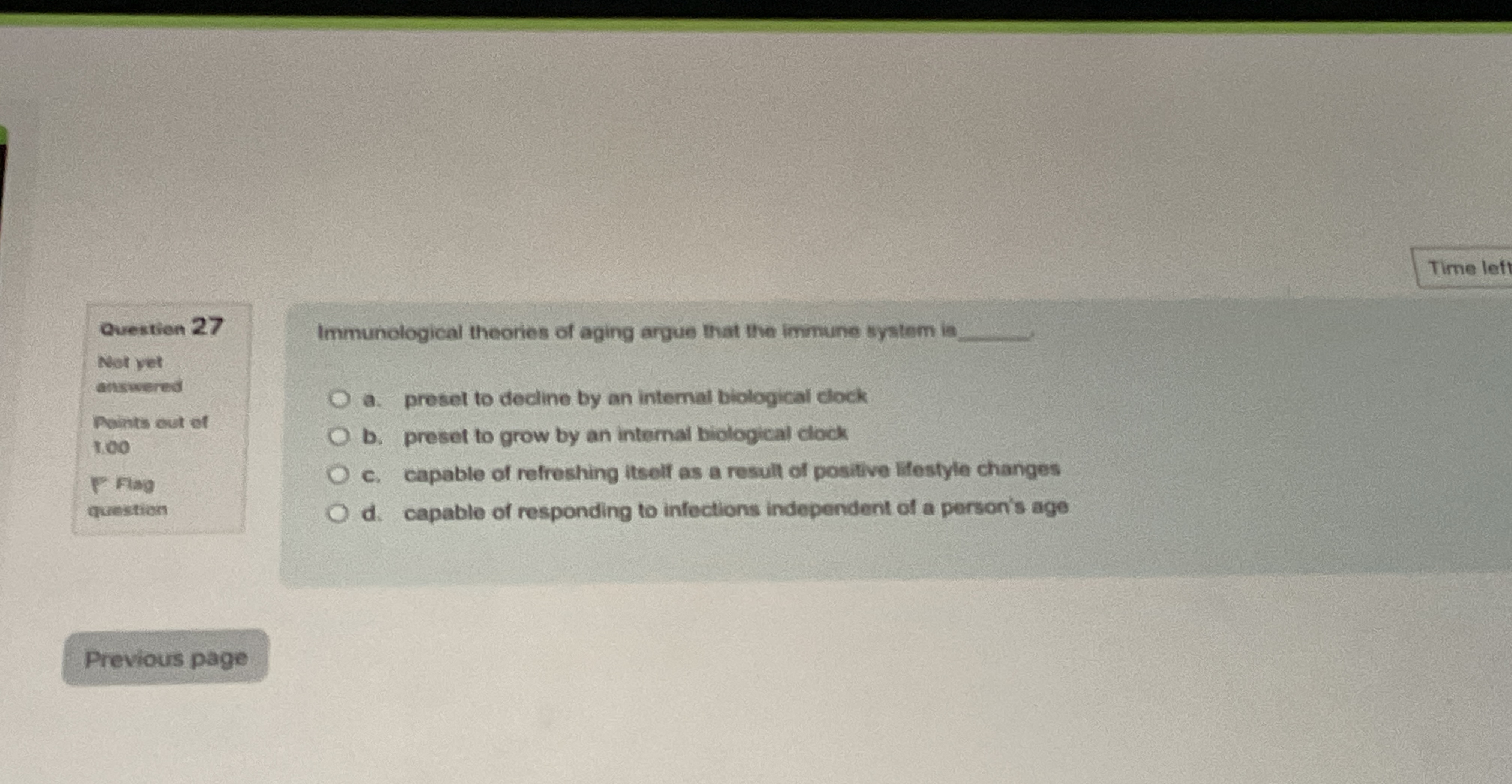 Solved Time leftQuestien 27Immunological theories of aging | Chegg.com
