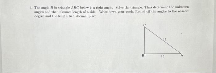 Solved 4. The angle B in triangle ABC below is a right | Chegg.com