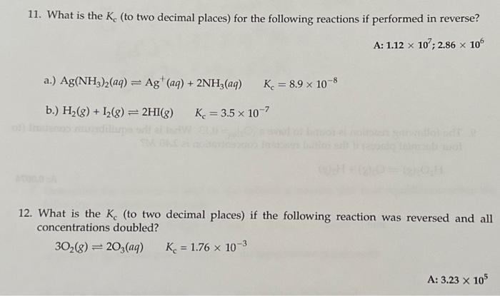 Solved 11. What is the Kc (to two decimal places) for the | Chegg.com