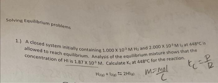 Solved 1.) A closed system initially containing | Chegg.com