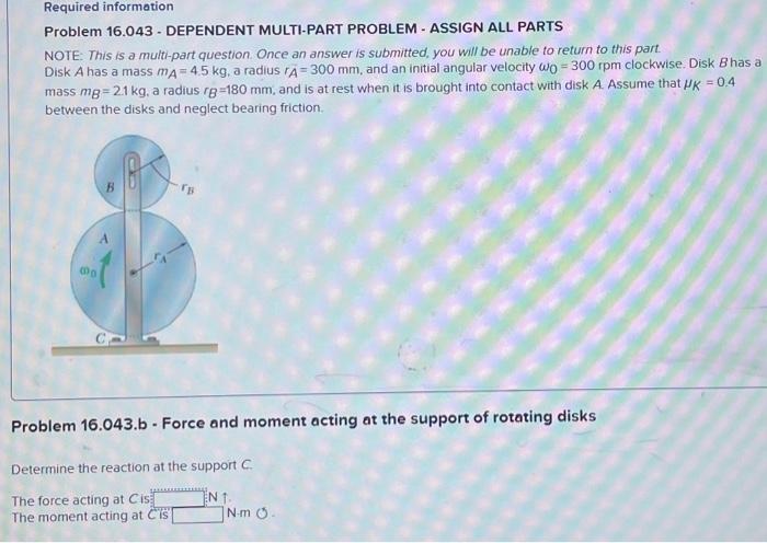 Problem 16.043 - DEPENDENT MULTI-PART PROBLEM - | Chegg.com