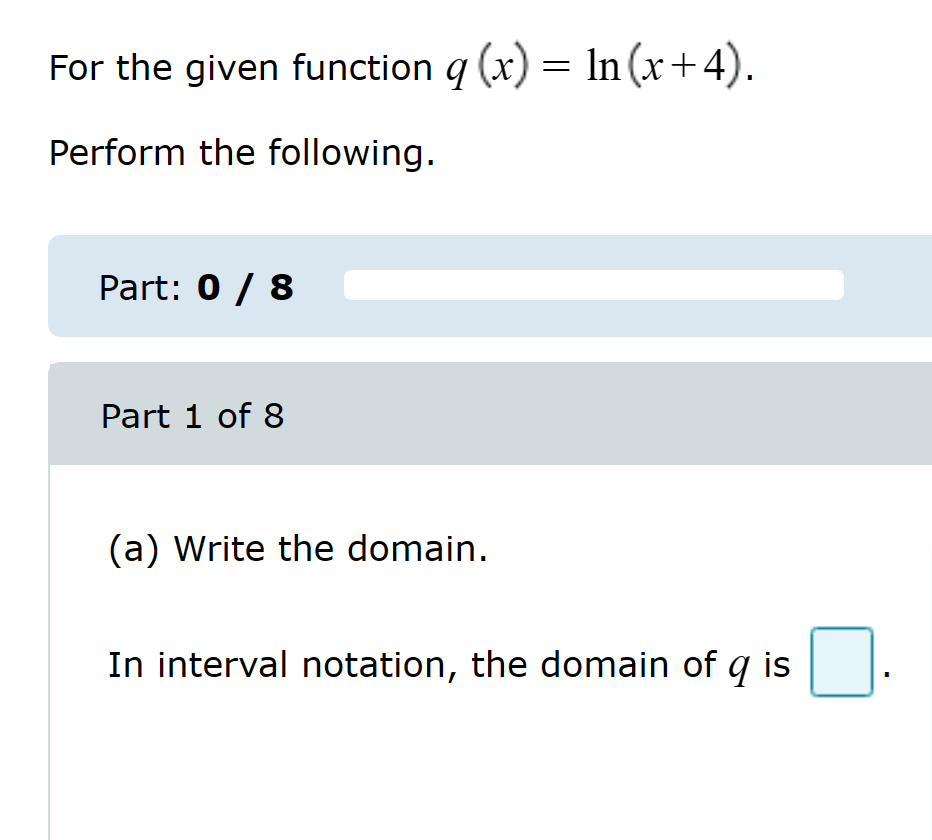 Solved For the given function d(x)=ln(x+8).Perform the | Chegg.com