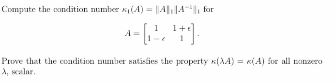 Solved 9. Prove that the condition number satisfies the | Chegg.com
