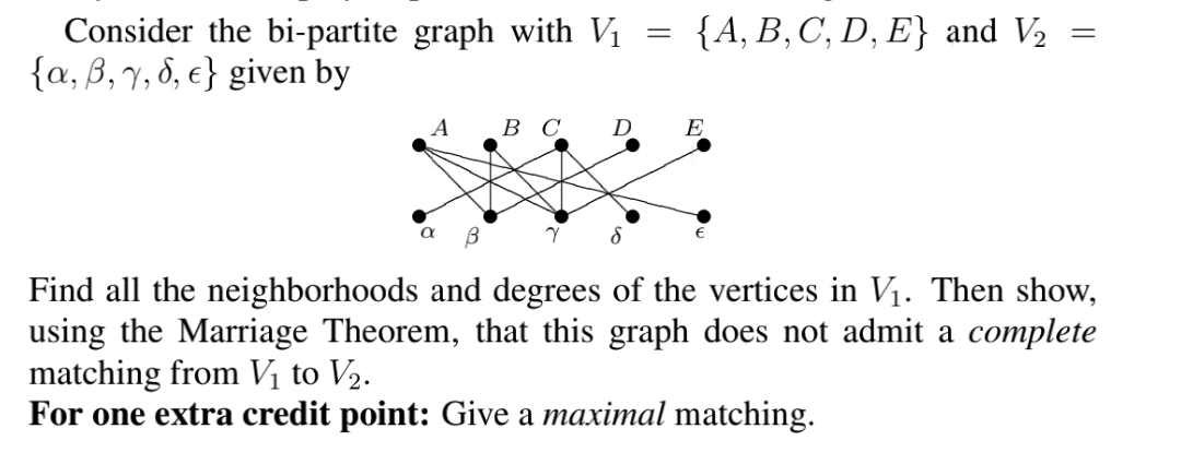 Solved Consider the bi-partite graph with V1={A,B,C,D,E} and | Chegg.com