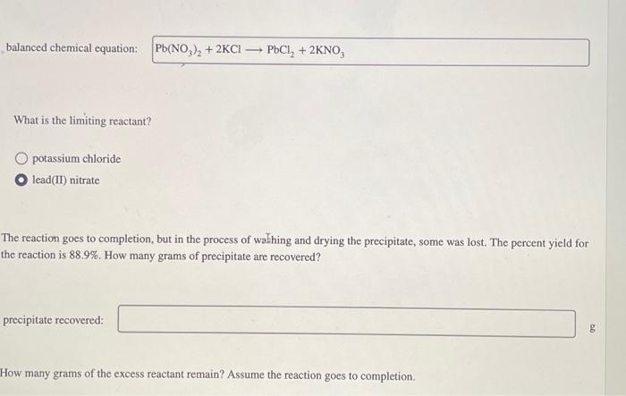 Solved balanced chemical equation: Pb(NO3)2+2KCl PbCl2+2KNO3 | Chegg.com