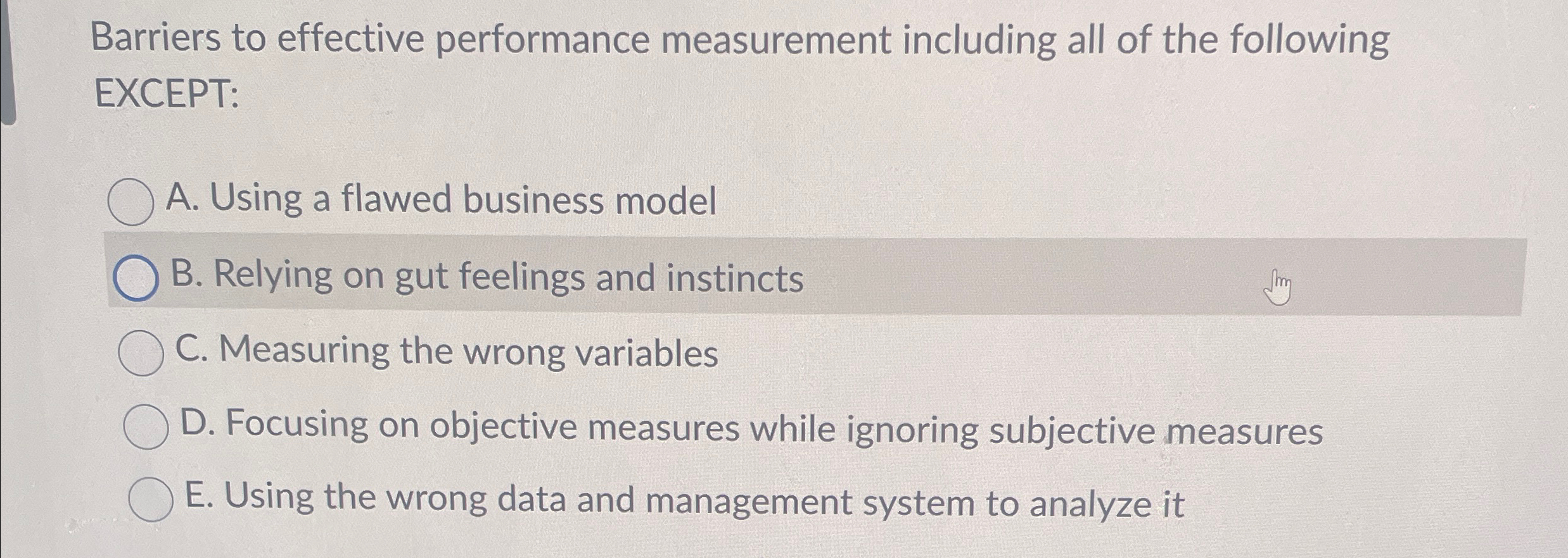 Solved Barriers to effective performance measurement | Chegg.com