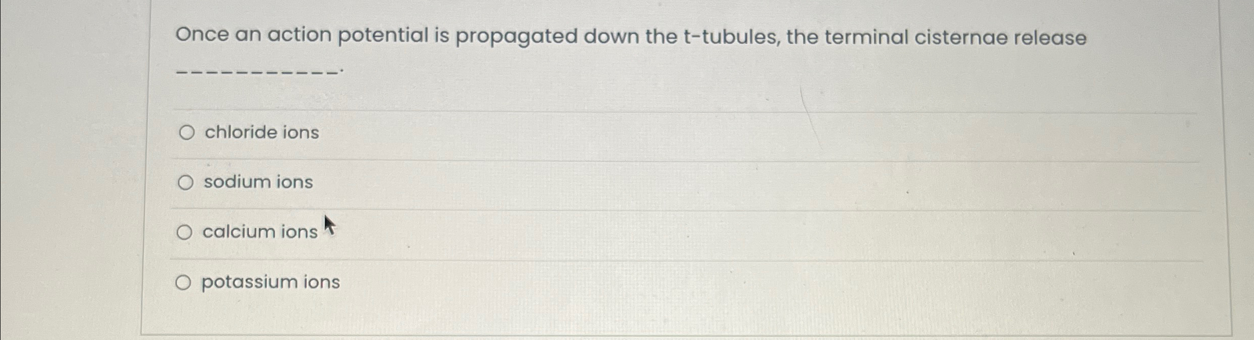 Solved Once an action potential is propagated down the | Chegg.com