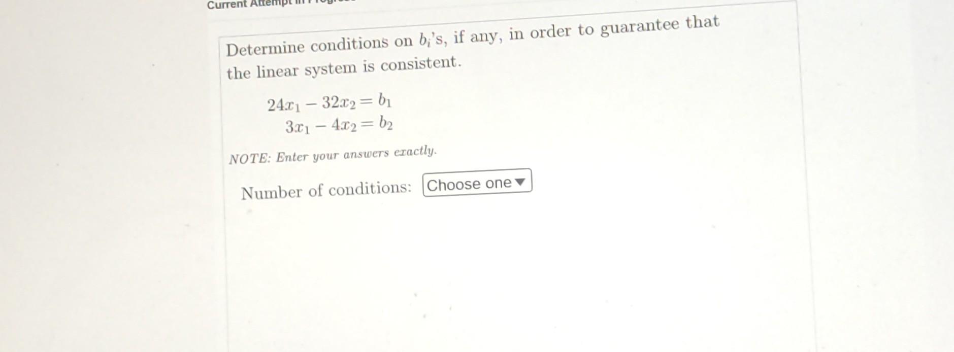 Solved Determine conditions on bi 's, if any, in order to | Chegg.com