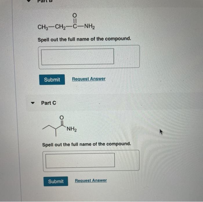 Solved nh CH3 -CH2-C-NH2 Spell out the full name of the | Chegg.com