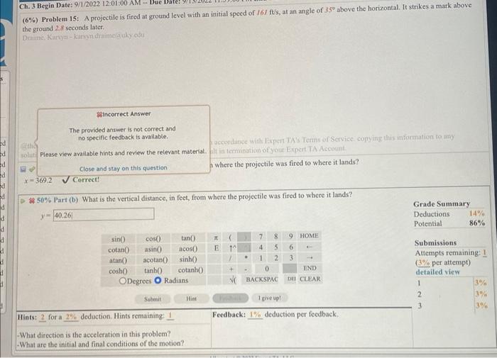 Solved (6\%) Problem 15: A projectile is fired at ground | Chegg.com