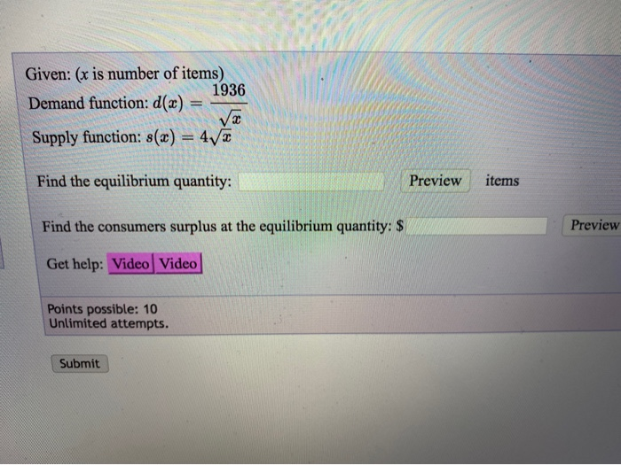 Solved Given: (x is number of items) Demand function: | Chegg.com