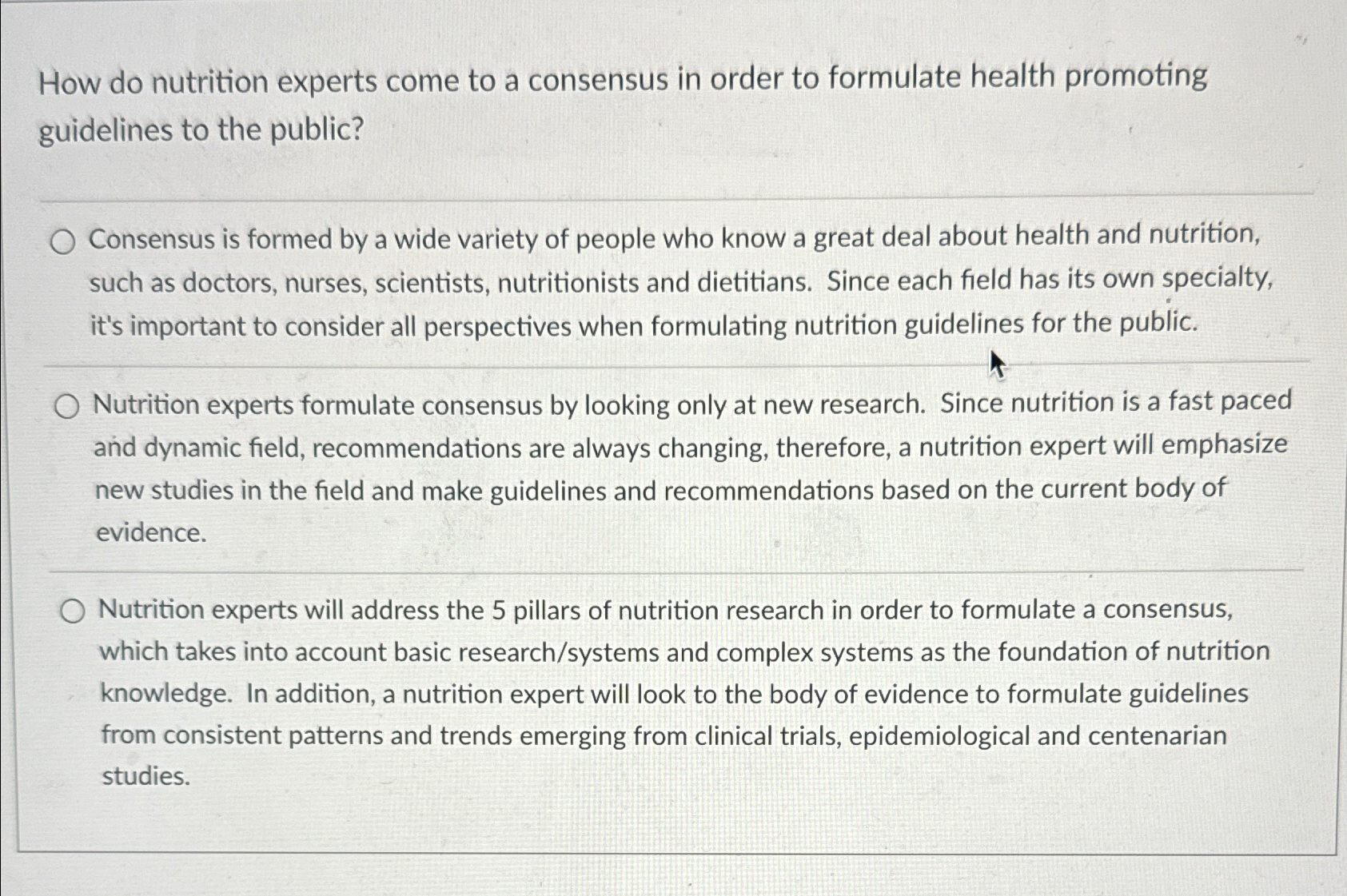 Solved How do nutrition experts come to a consensus in order | Chegg.com