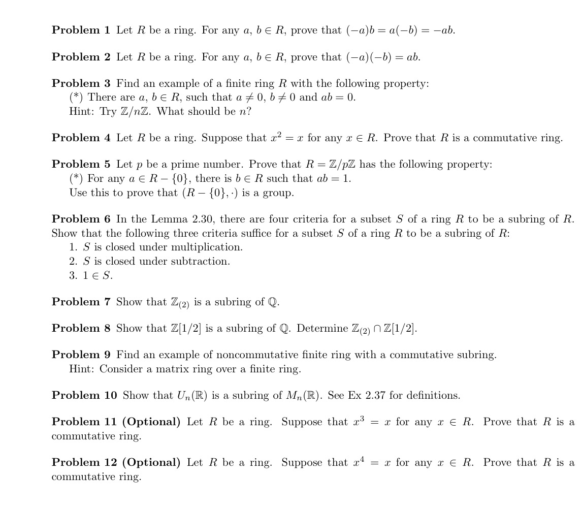 Solved Problem 1 ﻿Let R ﻿be a ring. For any a,b in R, ﻿prove | Chegg.com