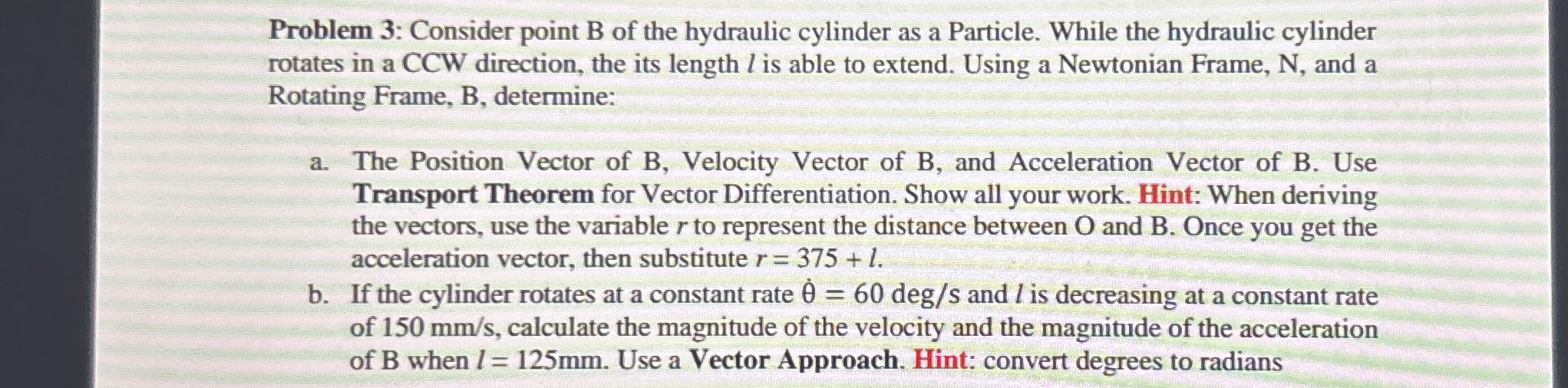 Problem 3: Consider point B of the hydraulic cylinder | Chegg.com