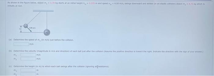 Solved As shown in the figure below.object-170 kg starts at | Chegg.com