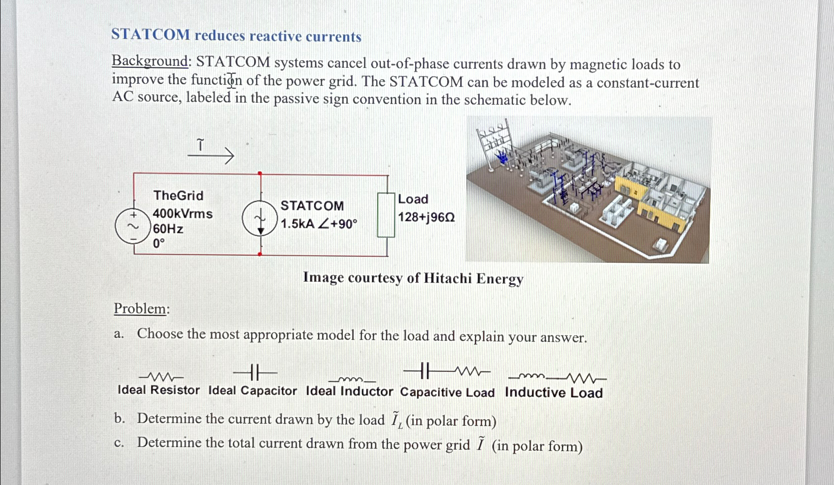 Solved STATCOM reduces reactive currentsBackground: STATCOM | Chegg.com