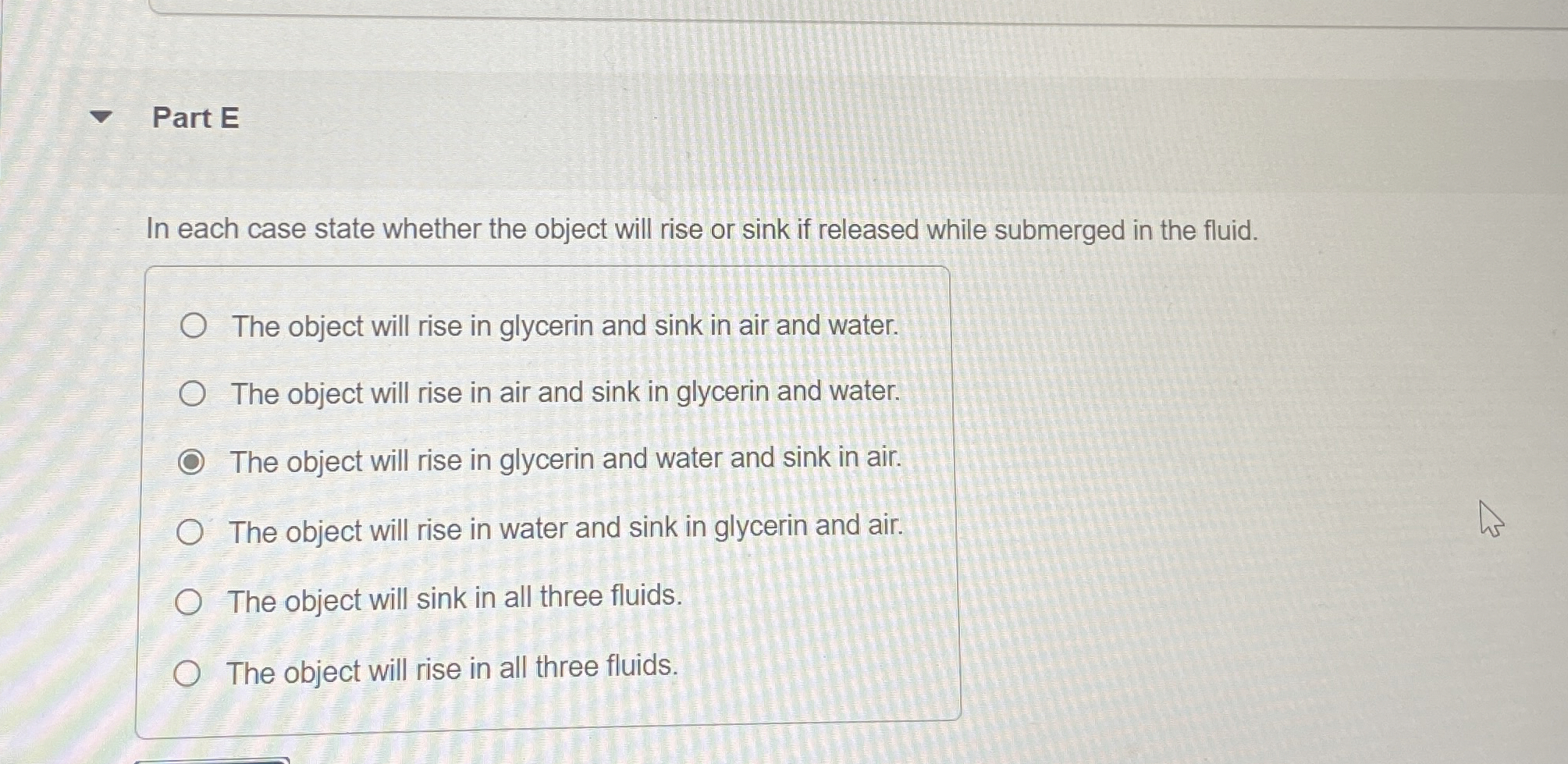 Solved Part EIn each case state whether the object will rise | Chegg.com