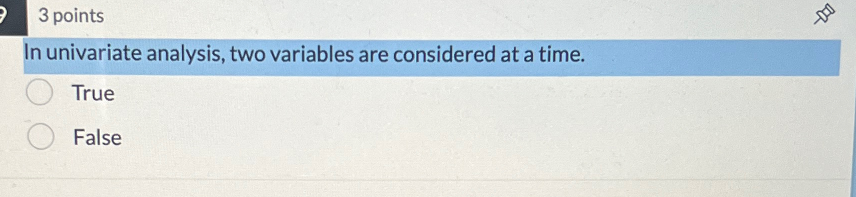 Solved 3 ﻿pointsIn univariate analysis, two variables are | Chegg.com