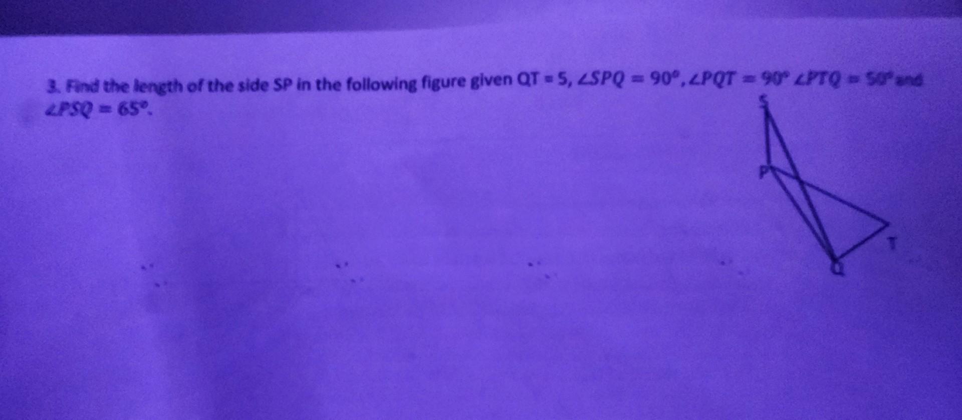3. Find the length of the side SP in the following | Chegg.com