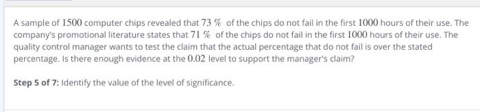 Solved A sample of 1500 computer chips revealed that 73% of | Chegg.com