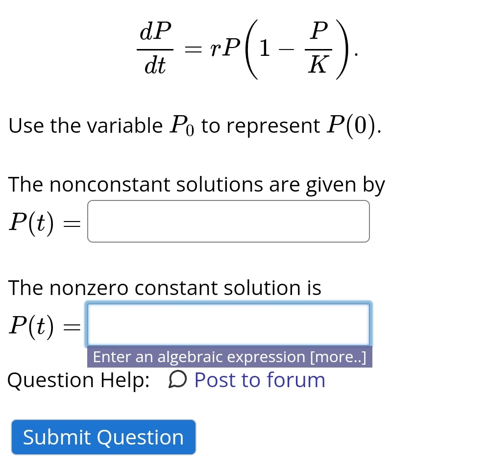 Solved dPdt=rP(1-PK)Use the variable P0 ﻿to represent | Chegg.com