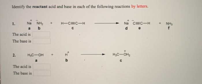 Solved Identify the reactant acid and base in each of the | Chegg.com