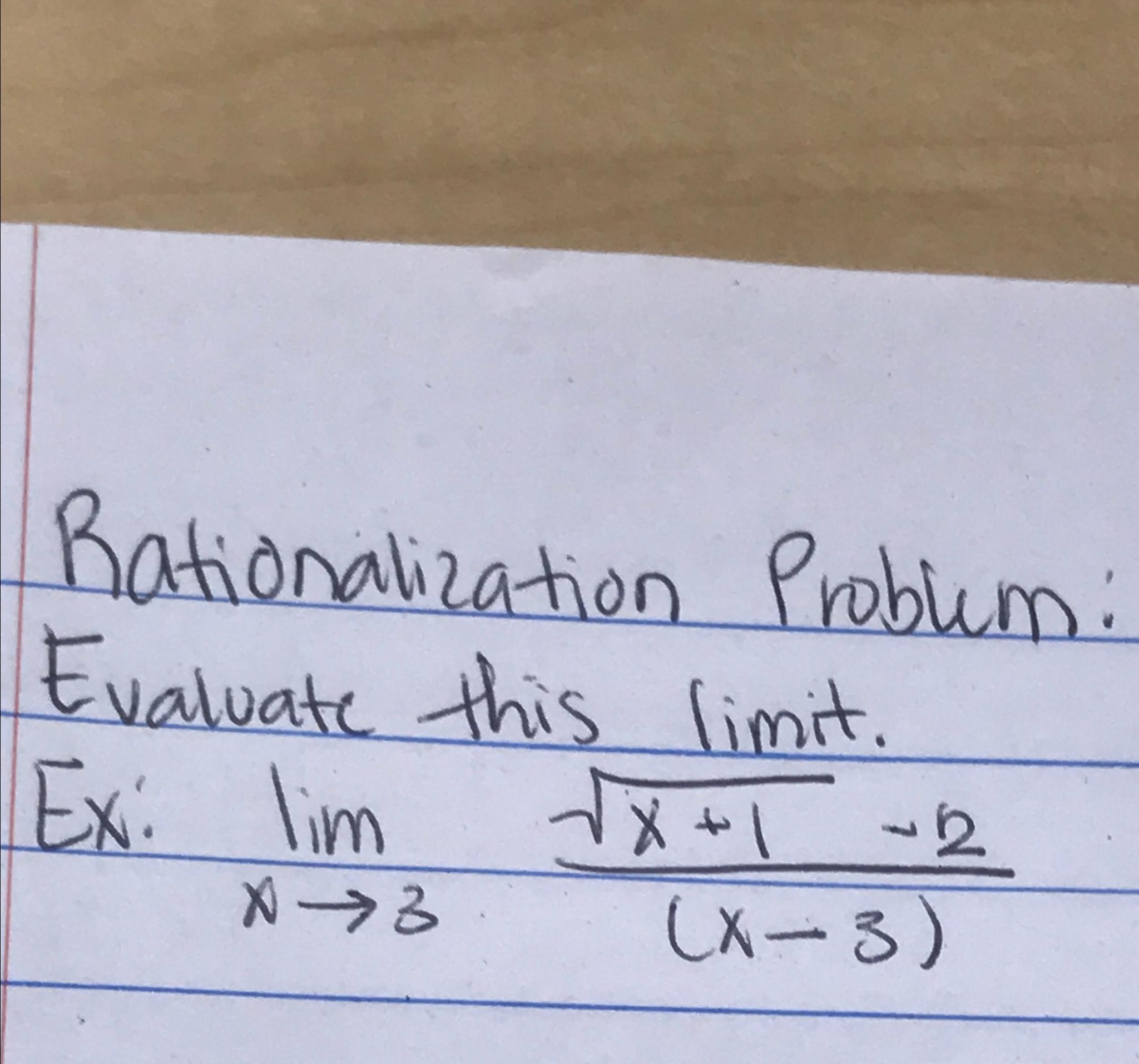 Solved Rationalization Problem:Evaluate this limit.Ex: | Chegg.com