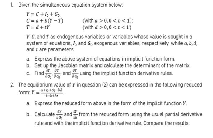 Solved 1. Given the simultaneous equation system below: Y = | Chegg.com