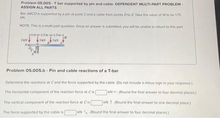 Solved Problem 05.005 - T bar supported by pin and cable- | Chegg.com