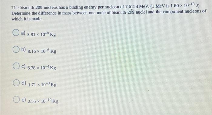 Solved X The bismuth-209 nucleus has a binding energy per | Chegg.com