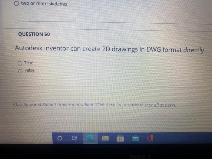 Solved O two or more sketches QUESTION 50 Autodesk inventor | Chegg.com