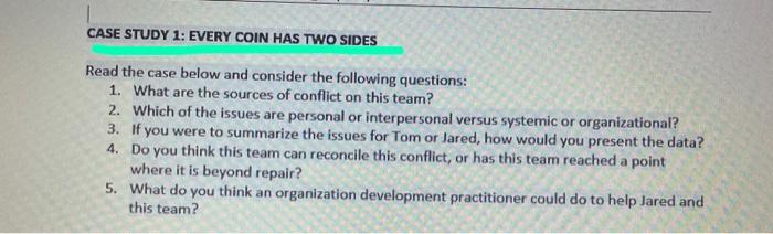 CASE STUDY 1: EVERY COIN HAS TWO SIDES Read the case | Chegg.com