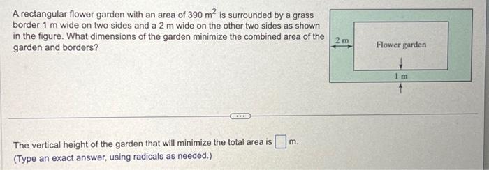 Solved A rectangular flower garden with an area of 390 m2 is | Chegg.com