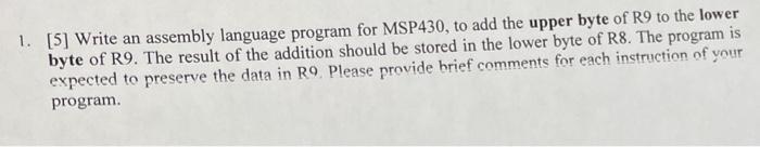 Solved Write An Assembly Language Program For Msp430 To Add 