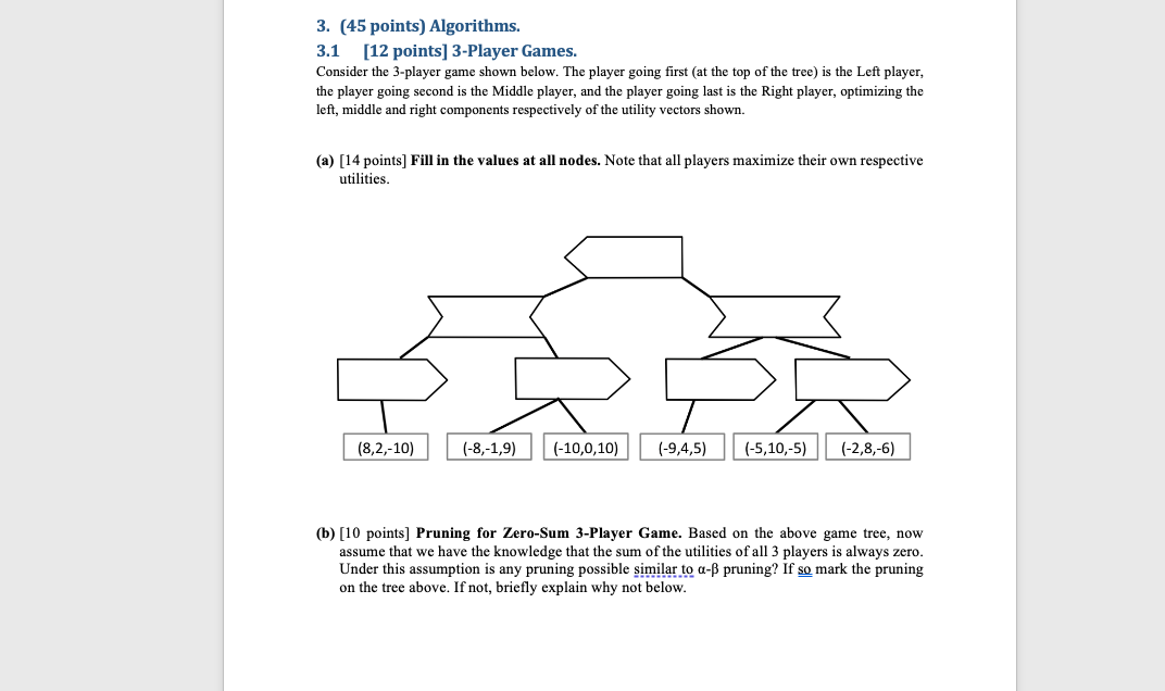 Solved 3.1 [12 ﻿points] 3-Player Games.Consider the 3-player | Chegg.com