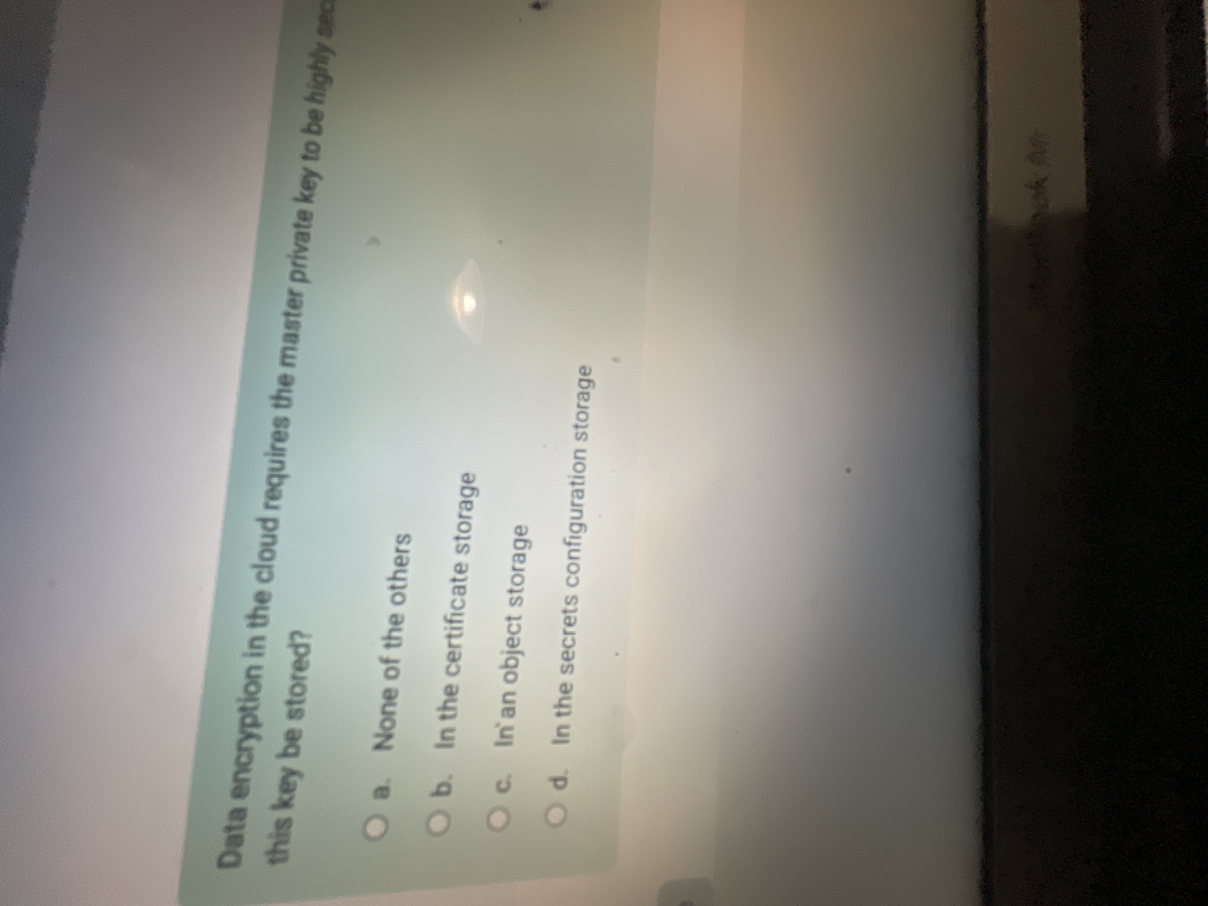Solved Data encryption in the cloud requires the master | Chegg.com