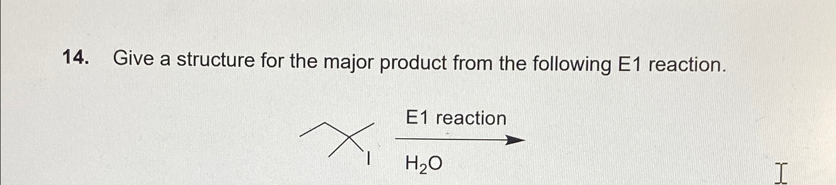 Solved Give a structure for the major product from the | Chegg.com