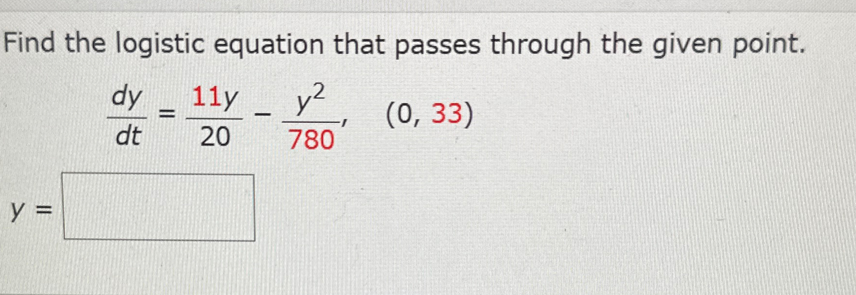 Solved Find the logistic equation that passes through the | Chegg.com