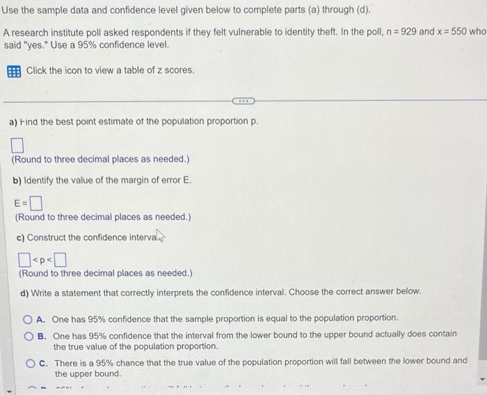 Solved Use the sample data and confidence level given below | Chegg.com
