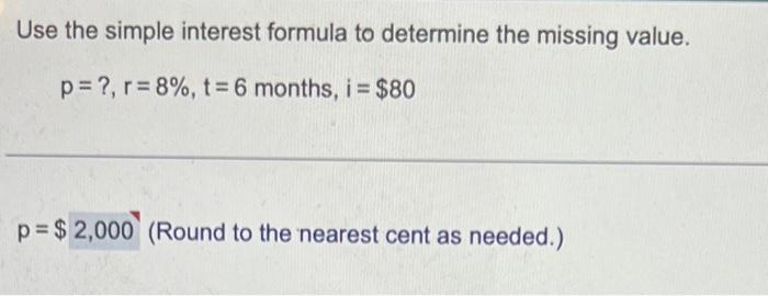 Solved Use the simple interest formula to determine the | Chegg.com