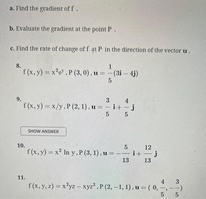 Solved a. Find the gradient of f. b. Evaluate the gradient | Chegg.com