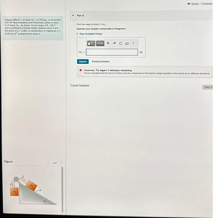 Solved (Figure 1)Block 1, of mass m1=0.700 kg, is connected | Chegg.com