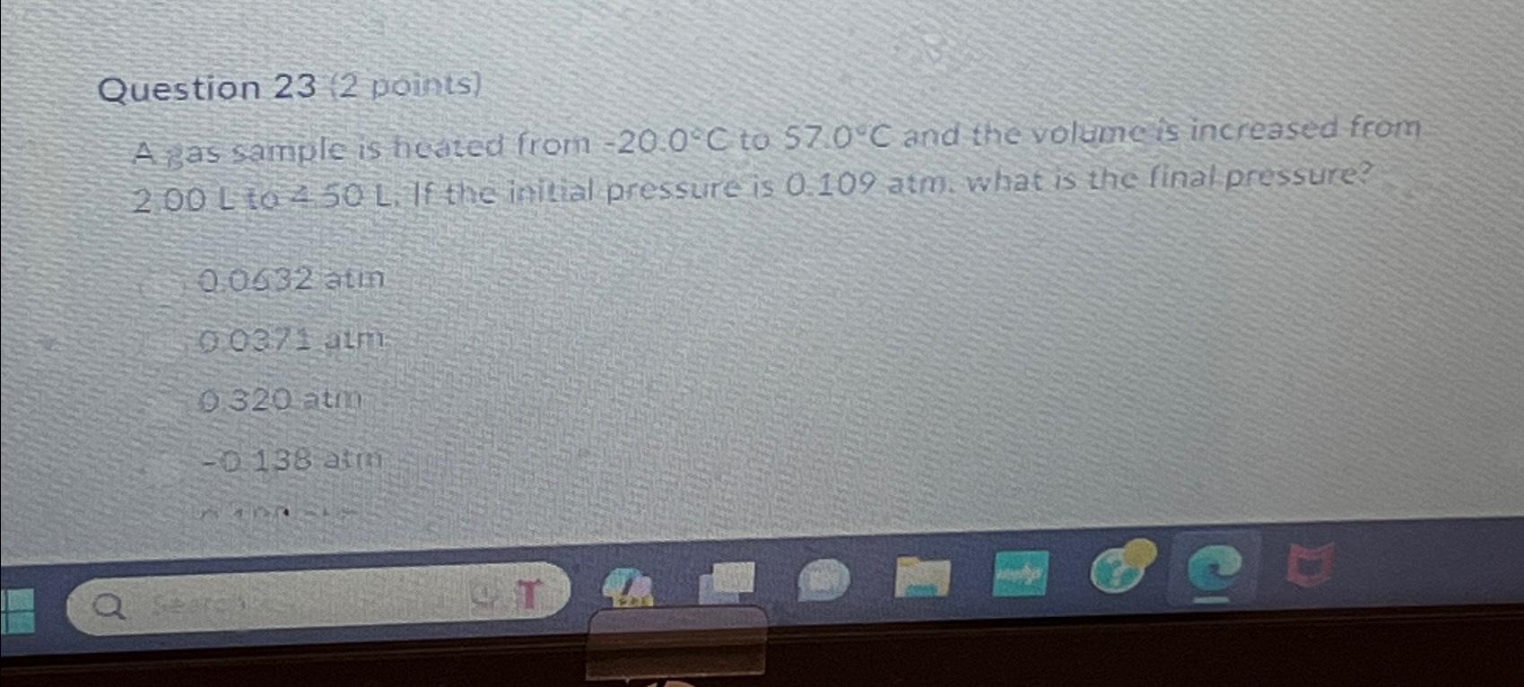 Solved Question 23 ( 2 ﻿points)A sas sample is hedted from | Chegg.com
